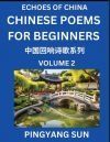 CHINESE POEMS FOR BEGINNERS (PART 2)- ECHOES OF CHINA POETRY SERIES ...