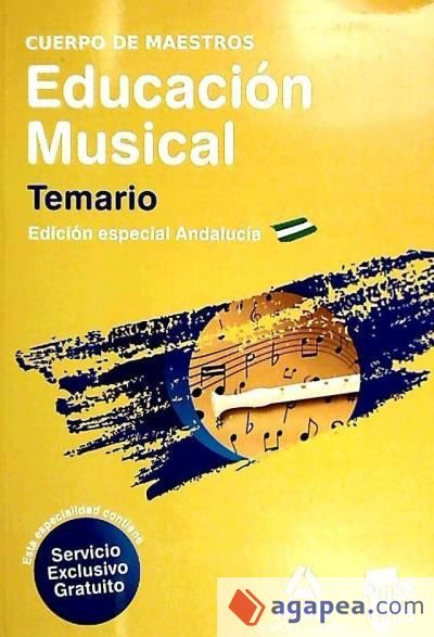 CUERPO DE MAESTROS. EDUCACION MUSICAL. TEMARIO. EDICION ESPECIAL ...