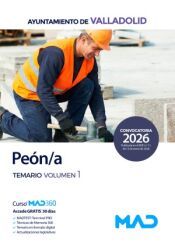 PEON/A. TEMARIO VOLUMEN 1. AYUNTAMIENTO DE VALLADOLID - 9791370285517