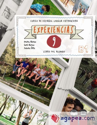 EXPERIENCIAS 9 (B1). LIBRO DEL ALUMNO - ENCINA ALONSO; EUGENIA ALONSO ...
