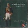 EL GENERAL SERRANO. BIOGRAFIA BREVE - TRINIDAD ORTUZAR CASTAÑER ...