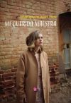 MI QUERIDA MAESTRA - JULIAN I. AYORA PONS - 9788417698508