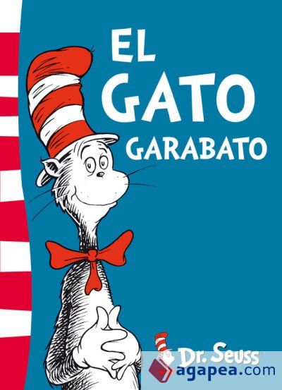 EL GATO GARABATO - DR. SEUSS - DR. - - 9788448843625