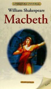 MACBETH - WILLIAM SHAKESPEARE - 9788415605430