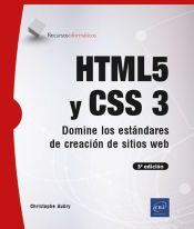 HTML5 Y CSS 3 - CHRISTOPHE AUBRY - 9782409050305