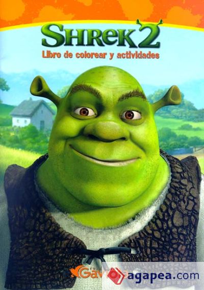 SHREK 2. LIBRO DE COLOREAR Y ACTIVIDADES - DREAMWORKS ANIMATION; JENNY MIGLIS - 9788439207429