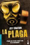 LA PLAGA - JEFF CARLSON - 9788445077795