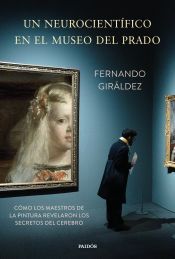 UN NEUROCIENTIFICO EN EL MUSEO DEL PRADO - FERNANDO GIRALDEZ ...