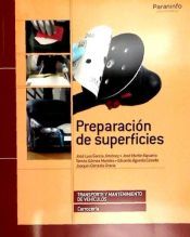 PREPARACION DE SUPERFICIES 2ª EDICION - JOSE MARTIN NAVARRO; JOAQUIN ... [ET AL.] GONZALO GRACIA ...