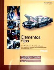 ELEMENTOS FIJOS 5 ª EDICION - JOSE MARTIN NAVARRO; JOAQUIN ... [ET AL.] GONZALO GRACIA; TOMAS ...