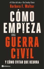 COMO EMPIEZA UNA GUERRA CIVIL - BARBARA F. WALTER - 9788411003599