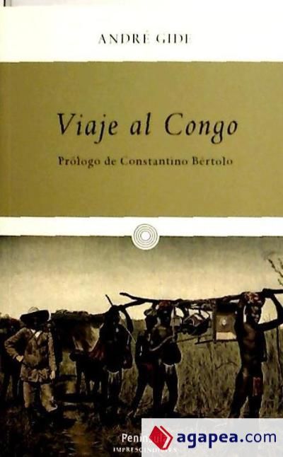 VIAJE AL CONGO - ANDRE GIDE - 9788499420080