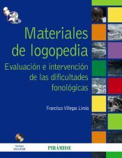 MATERIALES DE LOGOPEDIA - FRANCISCO VILLEGAS LIROLA - 9788436823233