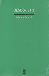JESUCRISTO (DIOS PARA PENSAR VI) - ADOLPHE GESCHE - 9788430114634