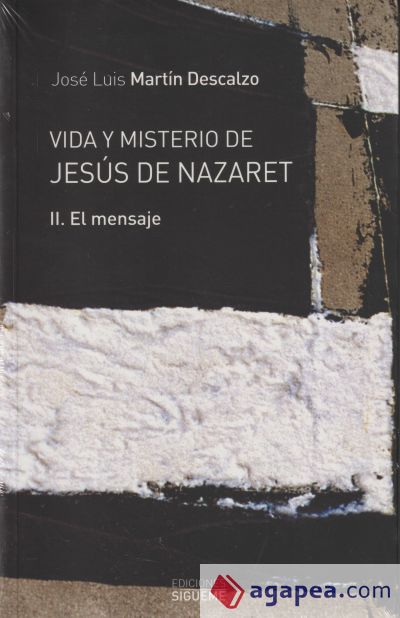 VIDA Y MISTERIO DE JESUS DE NAZARET II - JOSE LUIS MARTIN DESCALZO - 9788430110117