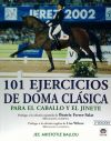 101 EJERCICIOS DE DOMA CLASICA PARA EL CABALLO Y EL JINETE - JEC ...