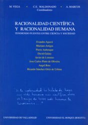 RACIONALIDAD CIENTIFICA Y RACIONALIDAD HUMANA. TENDIENDO PUENTES ENTRE ...