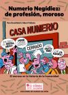 NUMERIO NEGIDIEZ: DE PROFESION, MOROSO . EL MOROSO EN LA HISTORIA DE LA ...