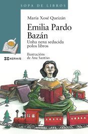 EMILIA PARDO BAZAN - MARIA XOSE QUEIZAN - 9788499146188