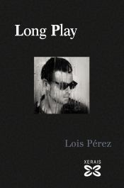 LONG PLAY - LOIS PEREZ - 9788491212935