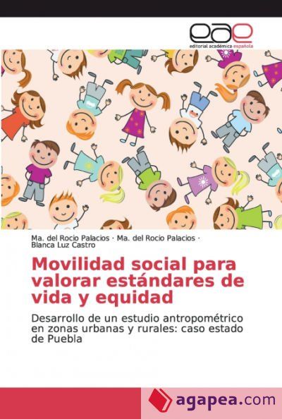 MOVILIDAD SOCIAL PARA VALORAR ESTANDARES DE VIDA Y EQUIDAD - BLANCA LUZ ...