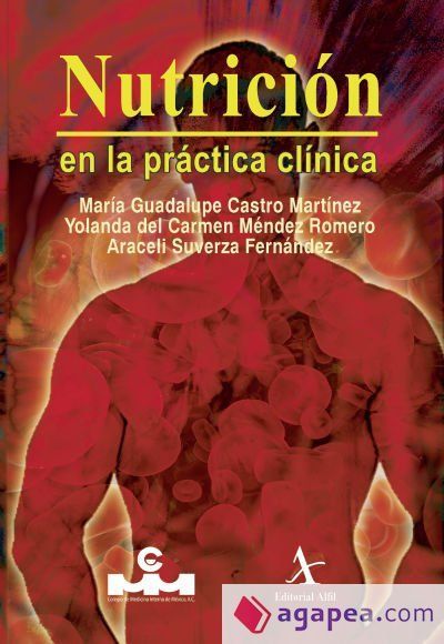 NUTRICION EN LA PRACTICA CLINICA - MARIA GUADALUPE CASTRO MARTINEZ ...