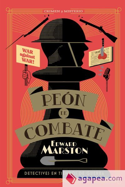 PEON DE COMBATE - EDWARD MARSTON - 9788410206465