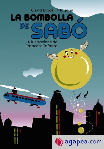LA BOMBOLLA DE SABO - ELENA BIGAS I MAYANS - 9788448945817
