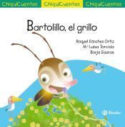 CHIQUICUENTO 75. BARTOLILLO, EL GRILLO - RAQUEL SANCHEZ ORTIZ ...