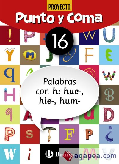 PUNTO Y COMA LENGUA 16 PALABRAS CON H: HUE-, HIE-, HUM - EQUIPO ...