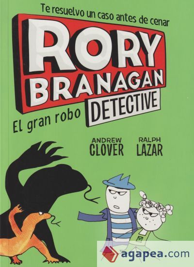 RORY BRANAGAN, 3. EL GRAN ROBO - RALPH LAZAR; ANDREW CLOVER - 9788469624579