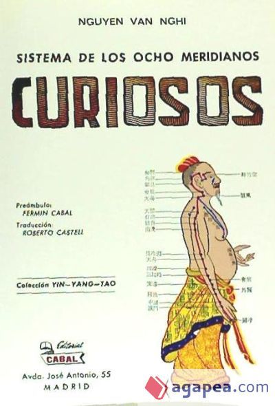 SISTEMA DE LOS 8 MERIDIANOS CURIOSOS - FERMIN CABAL RIERA; NGUYEN VAN ...