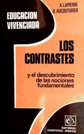 LOS CONTRASTES - ANDRE LAPIERRE; BERNARD AUCOUTURIER - 9788422406129
