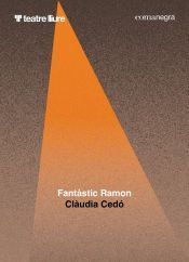 FANTASTIC RAMON - CLAUDIA CEDO CASTILLO - 9788410161542