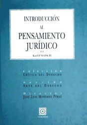 INTRODUCCION AL PENSAMIENTO JURIDICO - KARL ENGISCH - 9788484442486