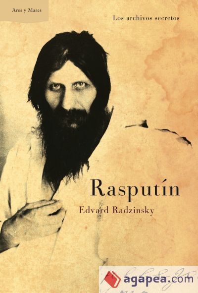 RASPUTIN - EDVARD RADZINSKY; EDVARD RADZINSKY - 9788498923629