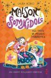 MALSON I SOMNIDOLC 2: UNA FESTA DE PIJAMES TERRORIFICA - LAURA BORIO ...