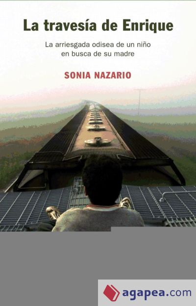 LA TRAVESIA DE ENRIQUE - SONIA NAZARIO - 9788483066607