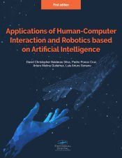 APPLICATIONS OF HUMAN-COMPUTER INTERACTION AND ROBOTICS BASED ON ...