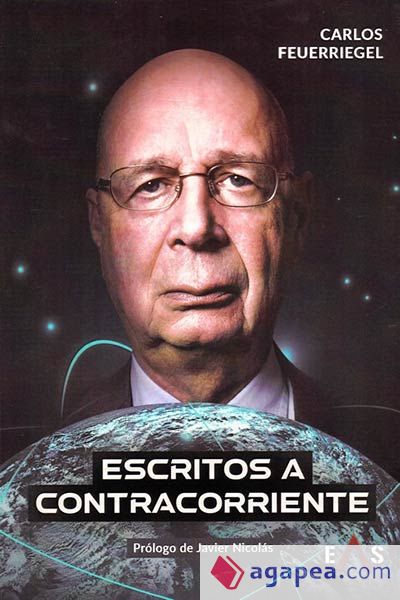 ESCRITOS A CONTRACORRIENTE - ALBERTO JAVIER NICOLAS COLLADO; CARLOS ...