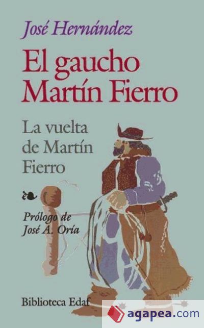 EL GAUCHO MARTIN FIERRO - JOSE HERNANDEZ - 9788471664457