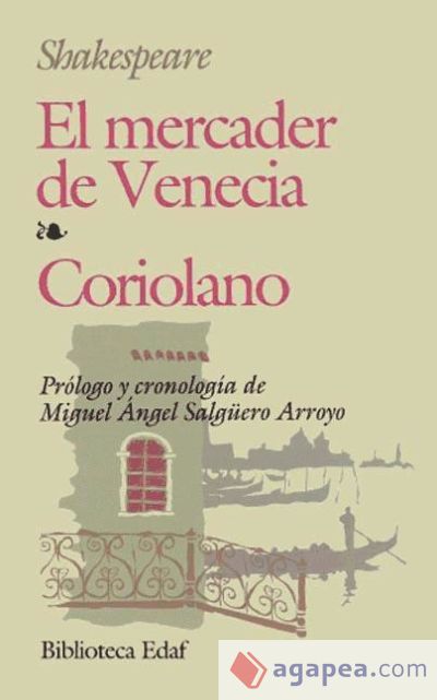EL MERCADER DE VENECIA. CORIOLANO - MARCELINO MENENDEZ Y PELAYO; WILLIAM SHAKESPEARE - 9788476406557