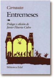 ENTREMESES - MIGUEL DE CERVANTES SAAVEDRA - 9788415472681