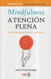 MINDFULNESS. ATENCION PLENA - ANDY PUDDICOMBE - 9788441430594