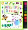 COLOREA CON TUS DEDOS: AMIGOS - VARIOS AUTORES - 9788468358611