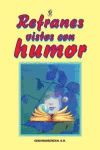 REFRANES VISTOS CON HUMOR - EDICOMUNICACION - 9788484611080