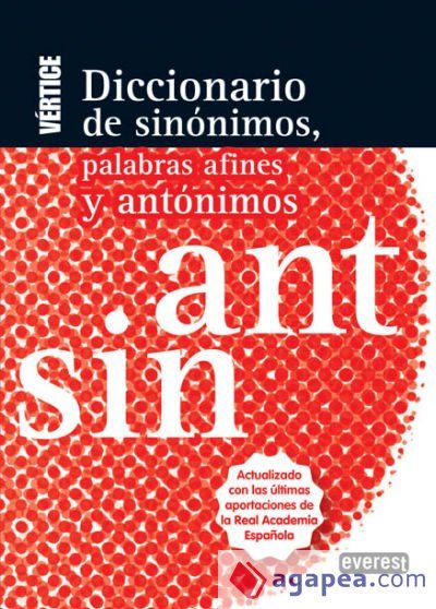 DICCIONARIO VERTICE DE SINONIMOS, PALABRAS AFINES Y ANTONIMOS - CARMEN ...