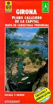 GIRONA. PLANO CALLEJERO Y MAPA DE CARRETERAS - CARTOGRAFIA EVEREST ...