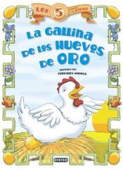 LA GALLINA DE LOS HUEVOS DE ORO - ESOPO - 9788444149868