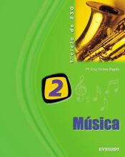 MUSICA 2º ESO - MARIA CRUZ GOMEZ-ELEGIDO RUIZOLALLA - 9788424181222 ...